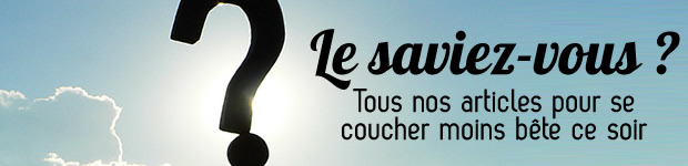 vous instruire: Le Saviez-Vous ? Spécial Animaux