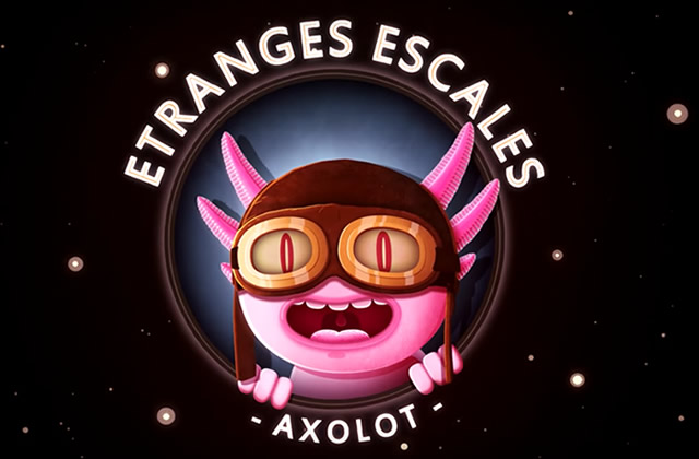 Axolot (Patrick Baud) sort un nouvel épisode d'« Étranges Escales ...