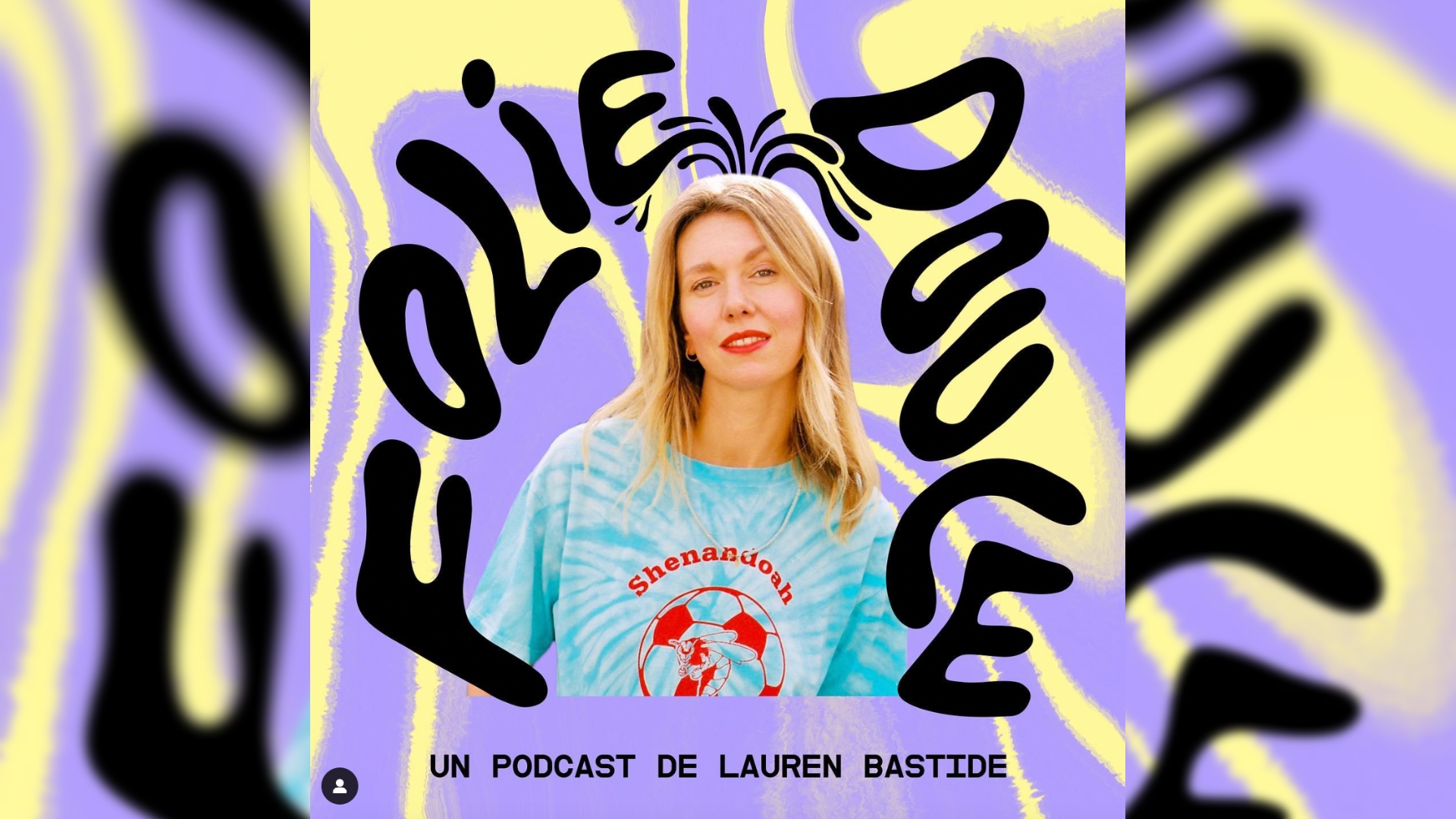 Folie Douce : après La Poudre, Lauren Bastide revient avec un nouveau podcast - Madmoizelle
